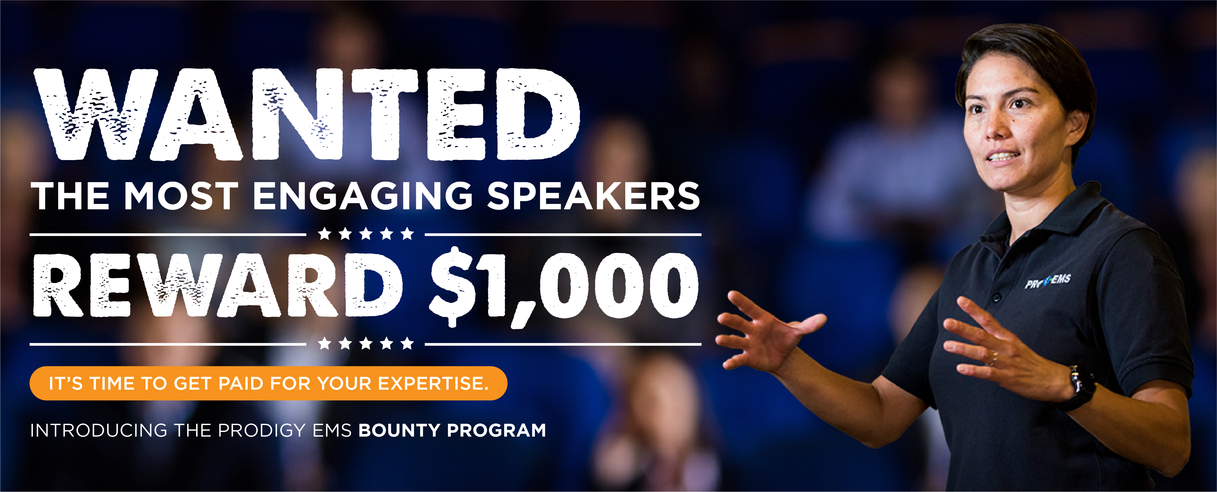 Prodigy EMS Bounty Program Prodigy EMS Bounty Program